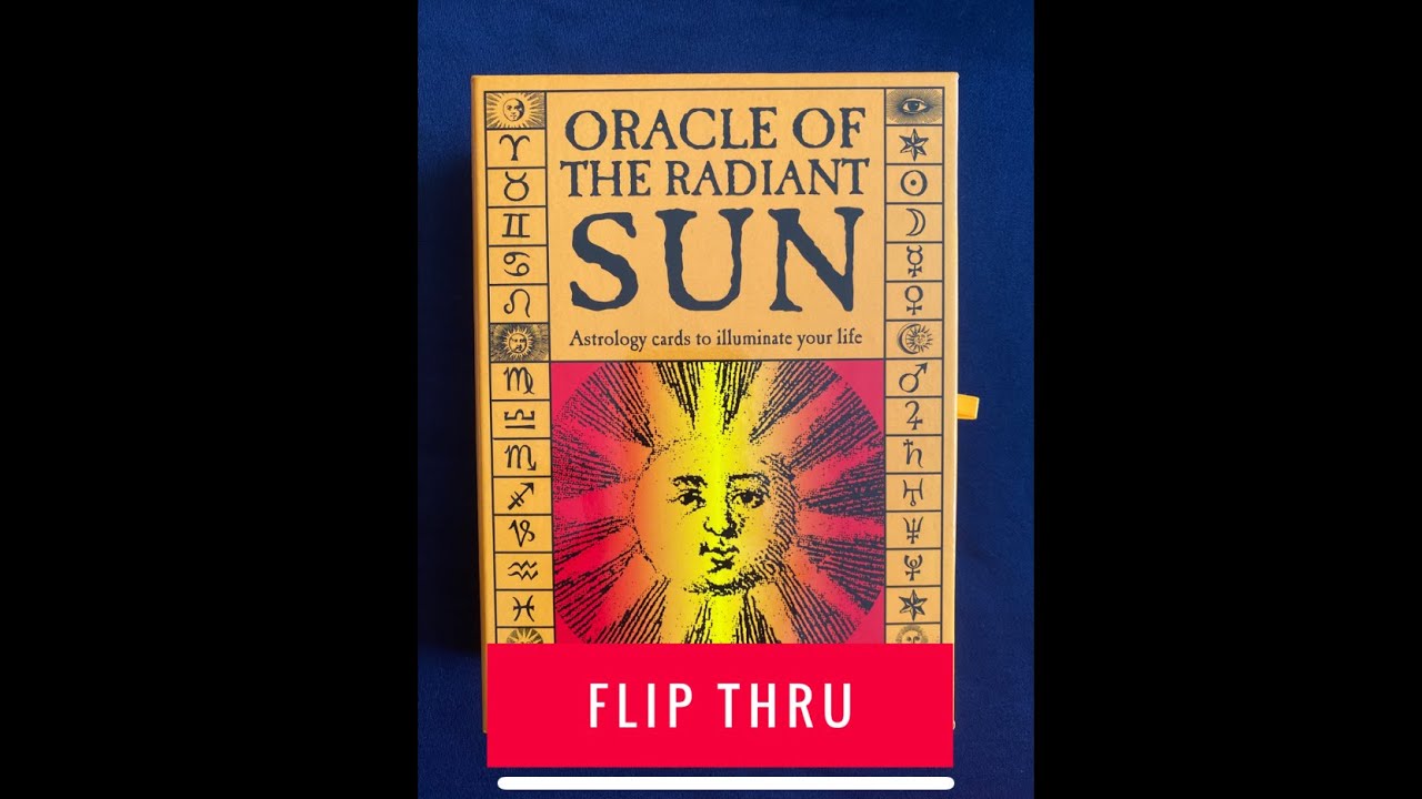 Oracle of the Radiant Sun - an oracle deck flip thru - YouTube