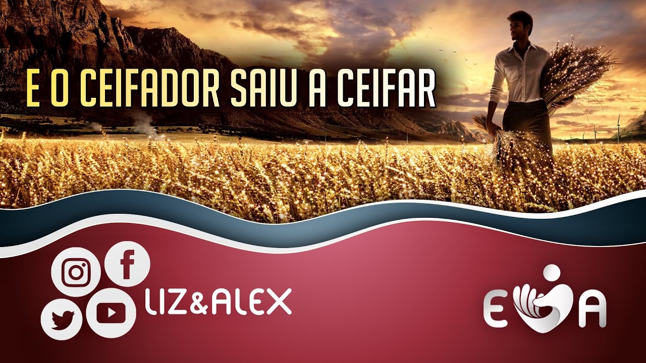 E O CEIFADOR SAIU A CEIFAR 🌾 #EVAdeAMOR💕 Elizabete Lacerda e Alex | Liz ...