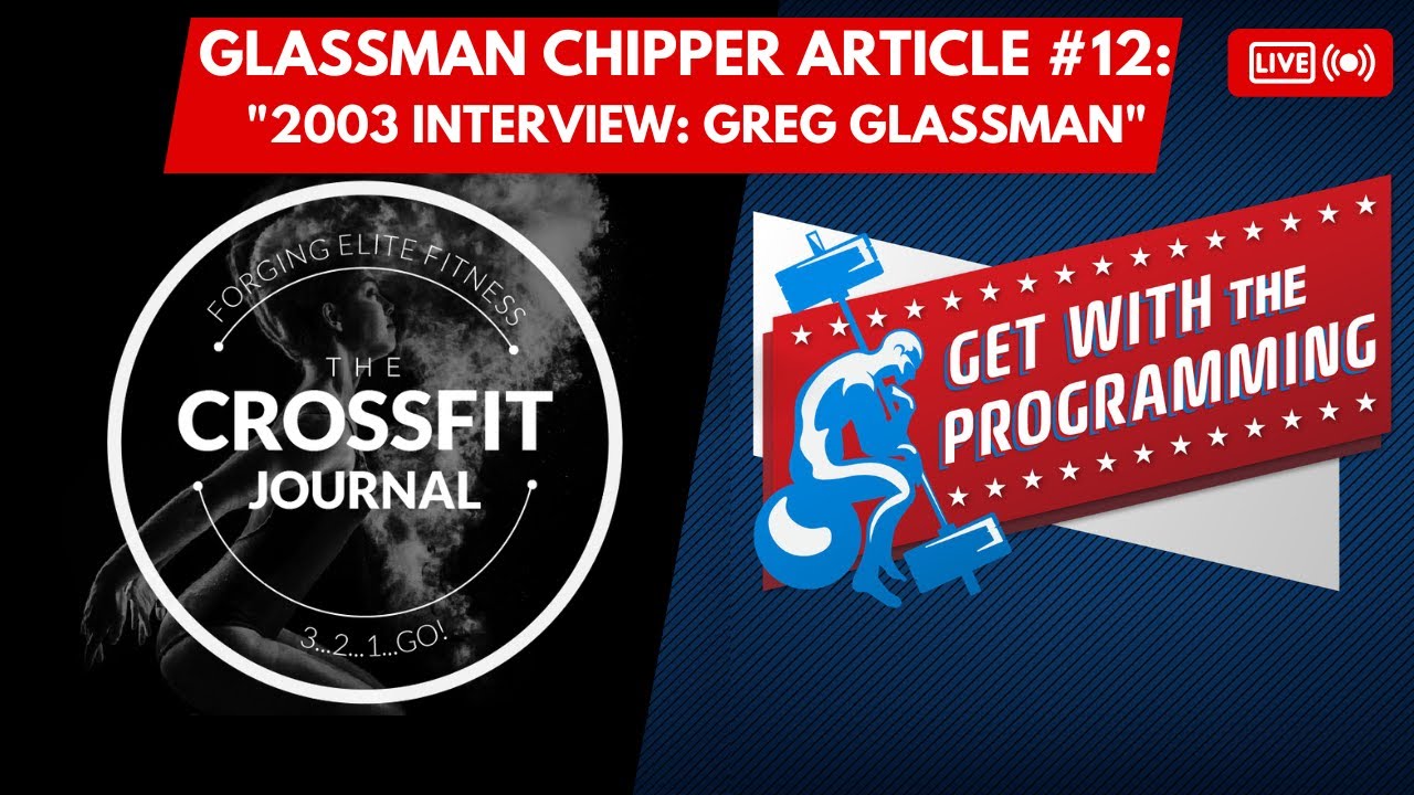 CrossFit Journal | "Interview: Coach Greg Glassman" - YouTube