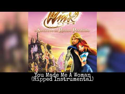 Winx Club You Made Me A Woman (Instrumental)