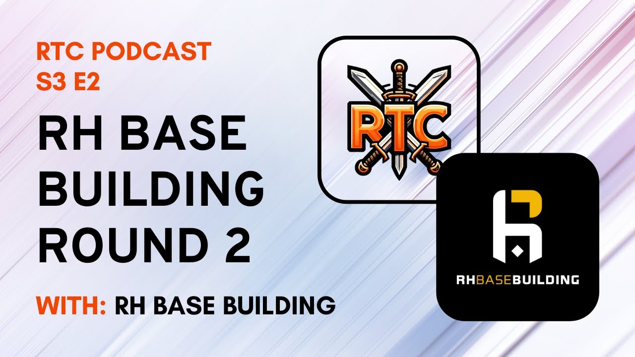 RH Base Building Round 2 - YouTube