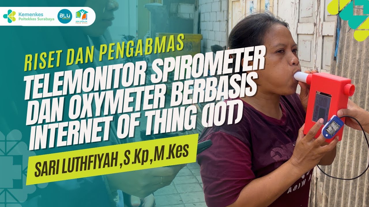 Riset Kesehatan dan Pengabmas Sari Luthfiyah - Telemonitor Spirometer ...