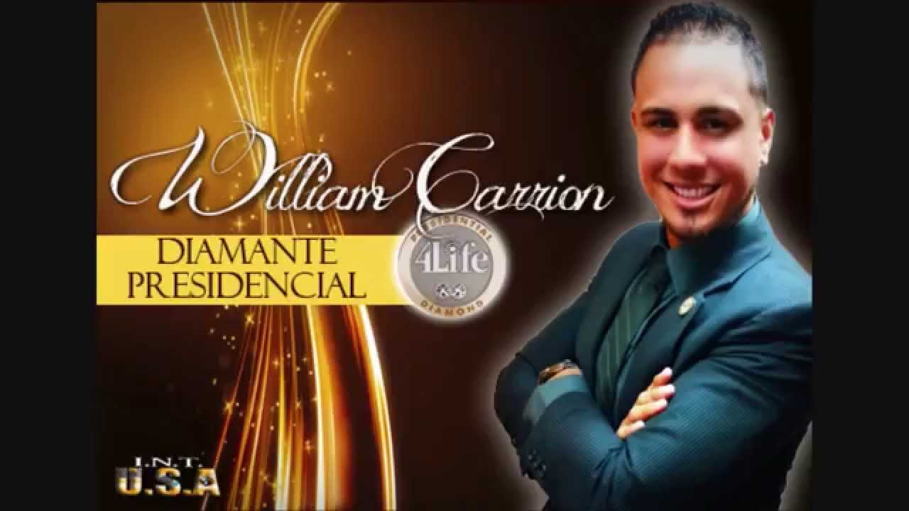 Nuevo Diamante Presidencial 4Life William Carrion - YouTube