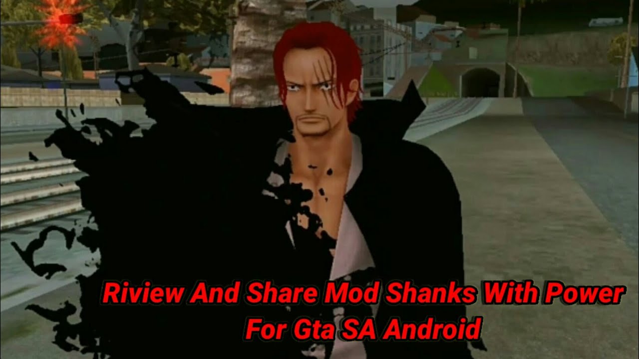Mod Shanks With Power For Gta SA Android - YouTube