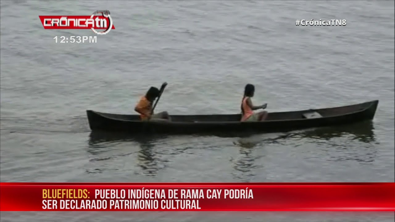 Nicaragua: Cultura de Rama Cay podría ser declarada patrimonio cultural ...