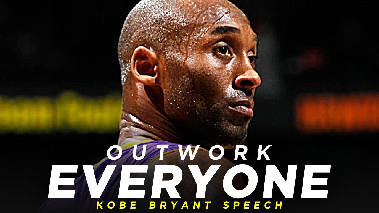 Outwork Everyone - Kobe Bryant Motivation | Mamba Tribute Motivational ...