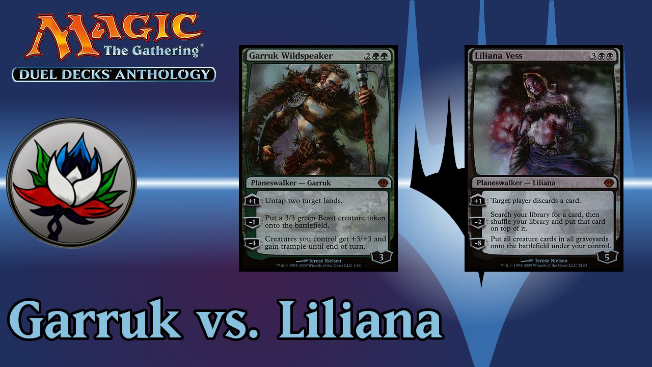 Duel Decks Anthology Garruk Vs Liliana Deck Tech And Review Youtube
