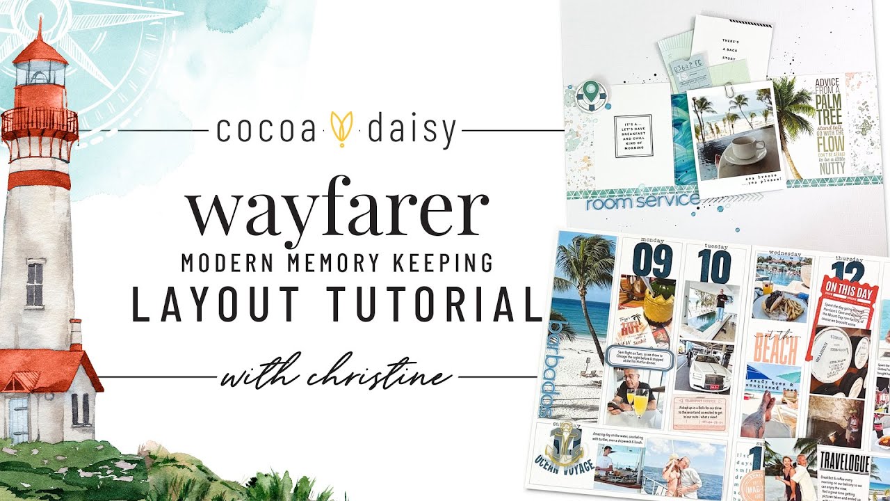 July 2022 "Wayfarer" Modern Memory Keeping Layout Tutorial - YouTube