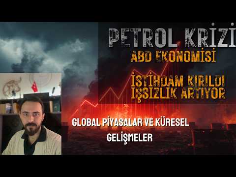 ABD-İRAN SAVAŞI / GLOBAL PİYASALAR