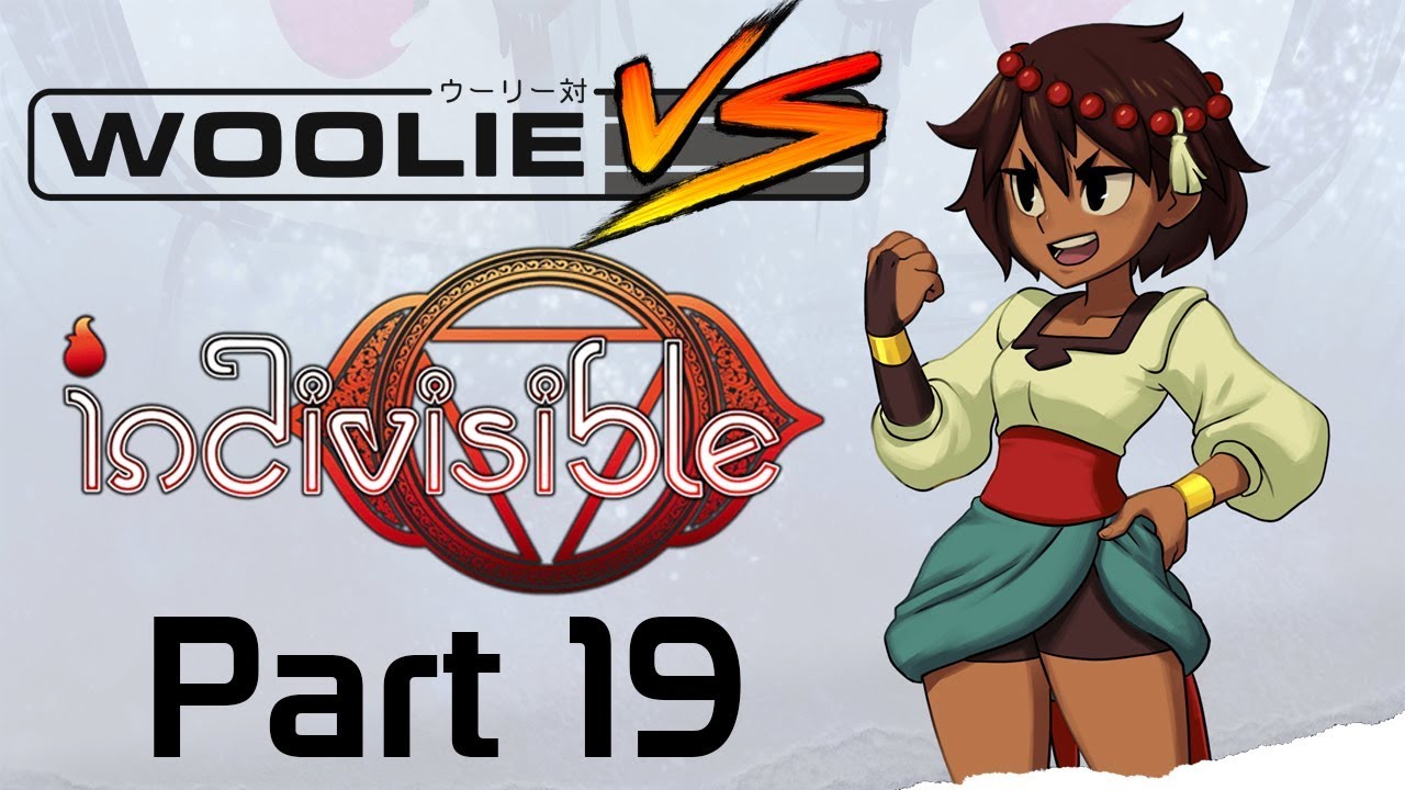 Woolie VS Indivisible (Part 19) - YouTube
