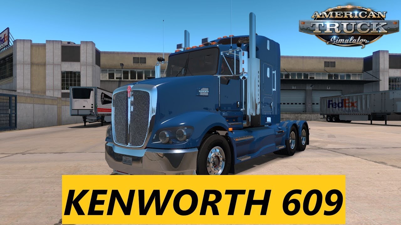 🚚 American Truck Simulator KENWORTH T609 🚚 - YouTube