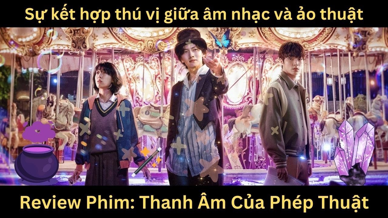 [Review phim] ANNARASUMANARA: THANH ÂM CỦA PHÉP THUẬT | The Sound of ...