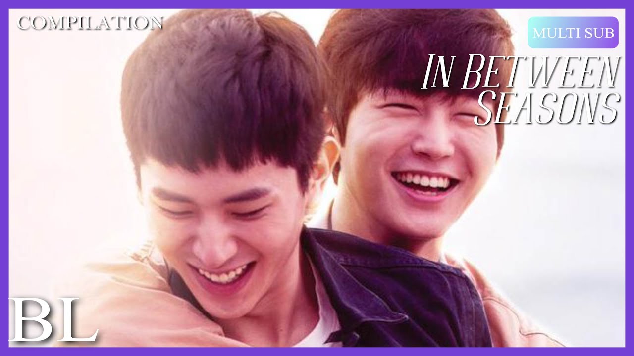 ENG SUB MULTI [Compilation] BL Intimate Moments and Kissing Compilation ...