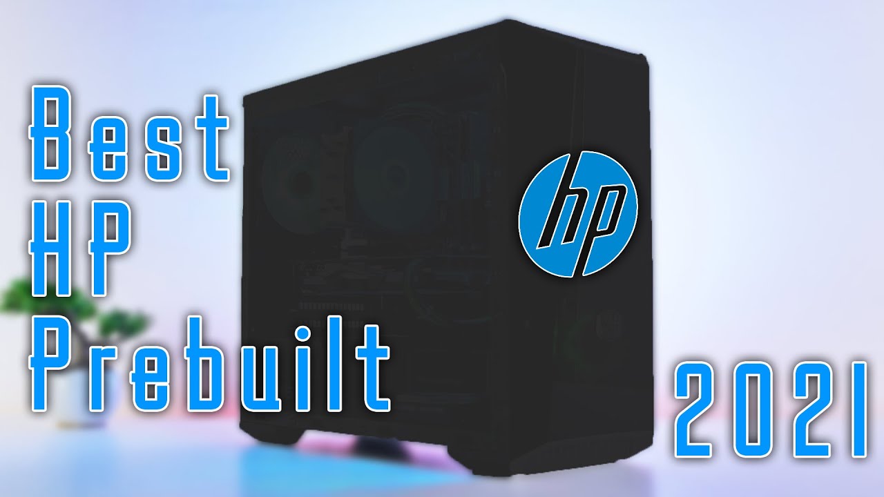 Best Prebuilt Gaming PC On HP in 2021 | HP Pavilion Gaming Desktop ...