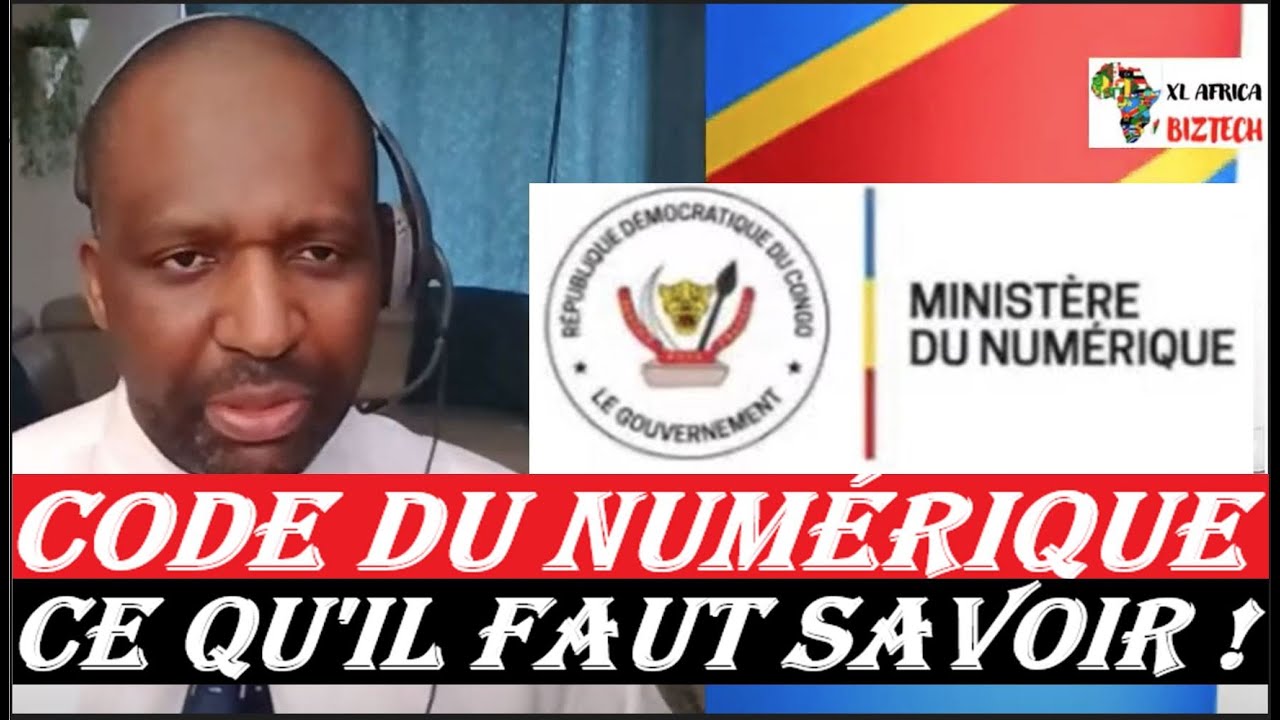 #68 ⚡️ Code du Numérique en RDC : Ce qu'il faut savoir et pourquoi nous ...