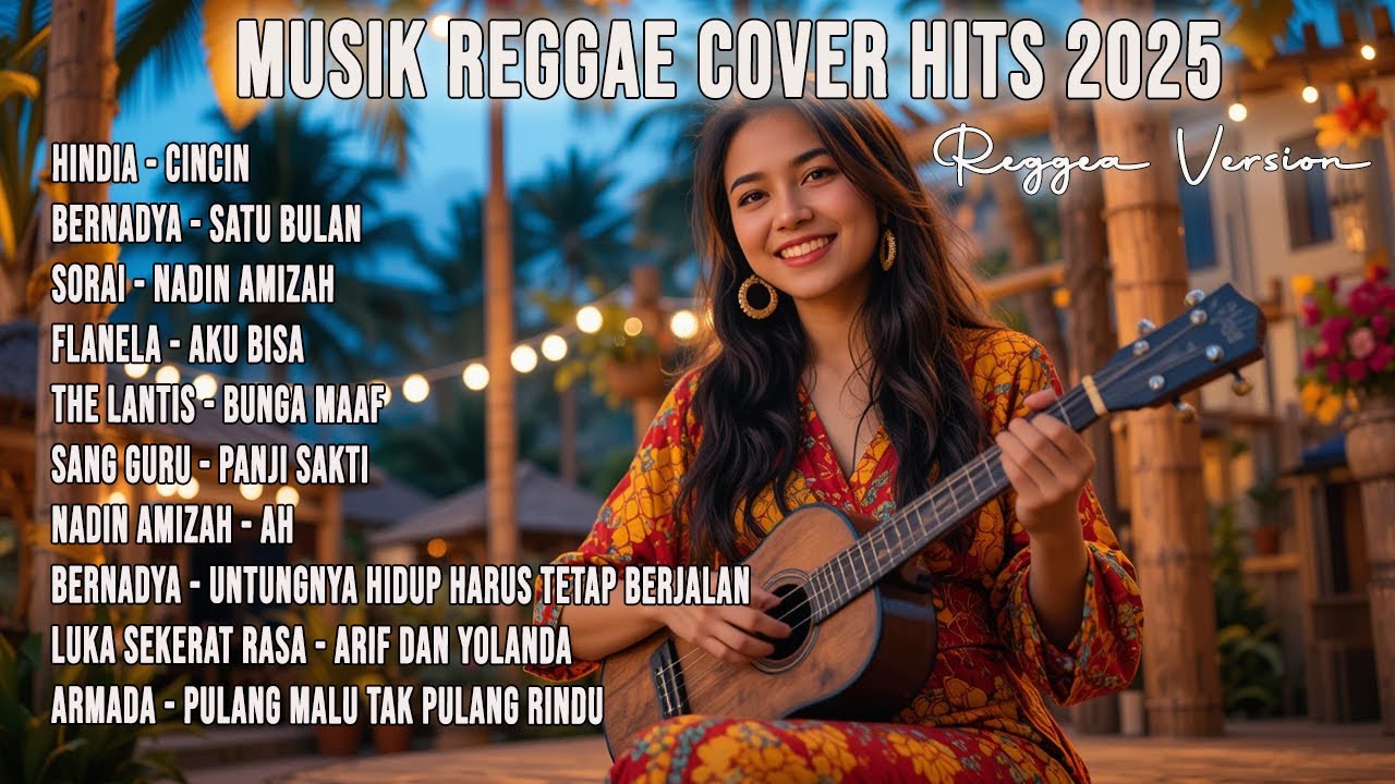 Musik Reggae Indonesia 2025 🎧 Kumpulan Lagu Terbaru yang Lagi Viral ...
