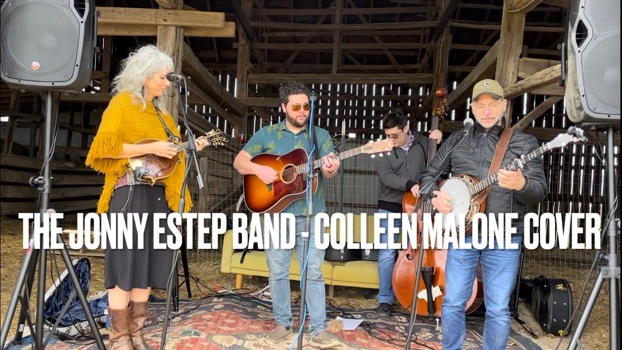 Colleen Malone cover | The Jonny Estep Band - YouTube