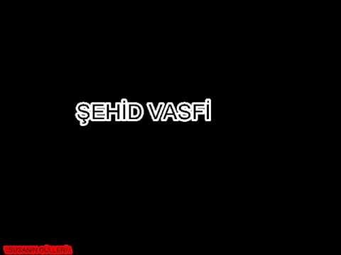 ŞEHİD VASFİ