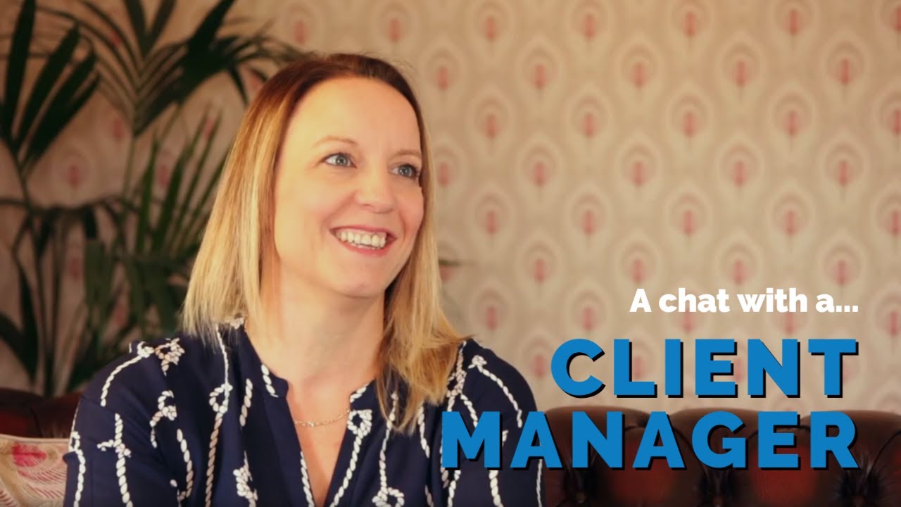A chat with a Client Manager - YouTube