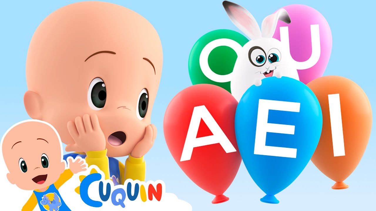 Vowels Balloons! Learn the vowels with Cuquin and his magic balloons 🔠🎈 ...