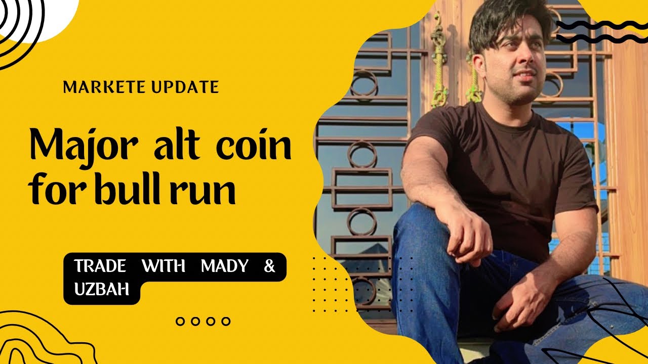 Markete update | major alt coins | bull run - YouTube