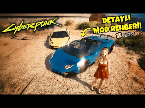 MOD NASIL KURULUR? | CYBERPUNK 2077 | NEXUS MODS