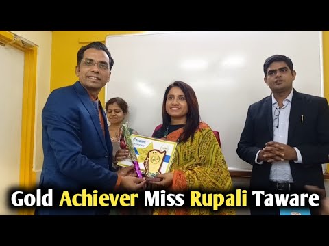 Gold Achiever celebration / Miss Rupali Taware / Satish sankpal sir / M K Dangi sir / morya ...