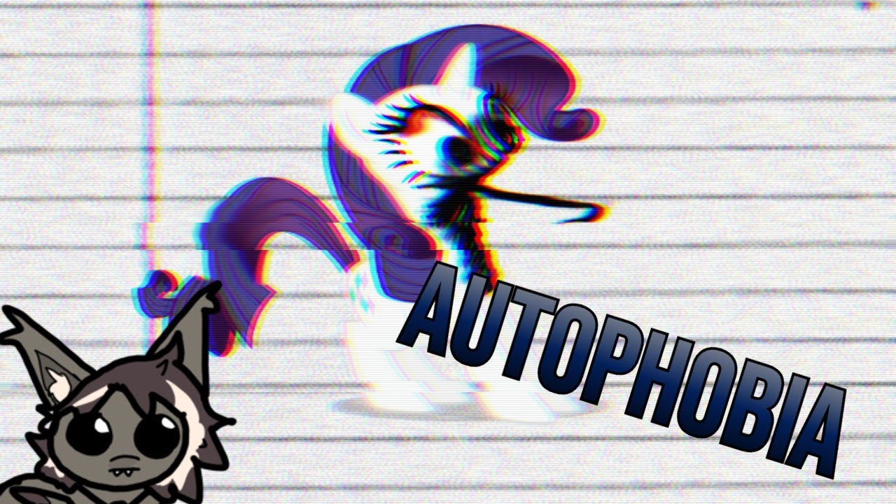 Autophobia (MLP Horror) - YouTube