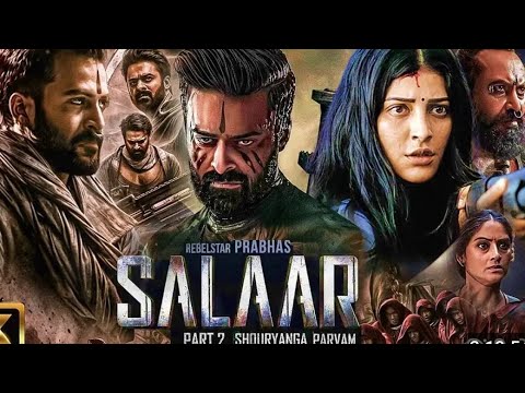 Salaar 2 (2025) New South Action Movie HindiDubbed 2025 | Prabhas, Shruti Haasan | NewSouth HD ...
