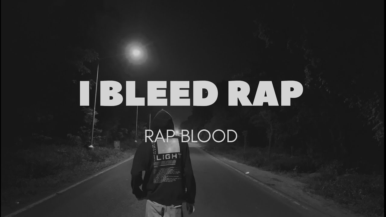 Rap Blood - I Bleed Rap (Prod. By Sedivi) | Official Music Video ...