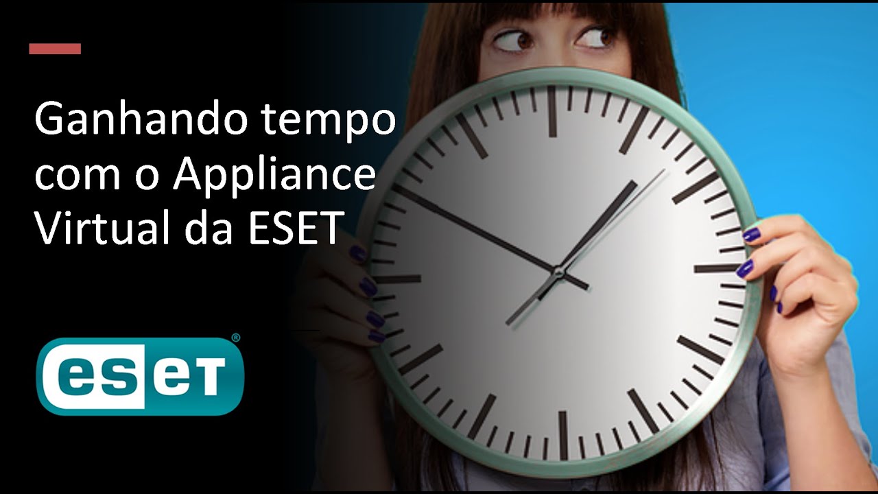 Instalando o Virtual Appliance da ESET (Installing ESET Virtual ...