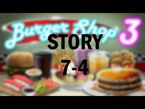 Burger Shop 3 Story Level 7-4 - YouTube
