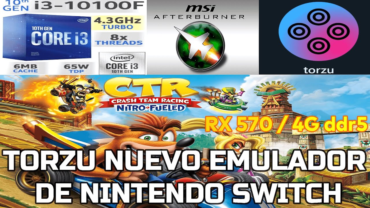 TORZU NUEVO EMULADOR DE SWITCH DETALLES * Crash Team Racing Nitro ...