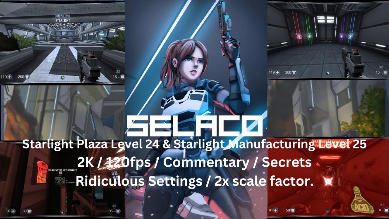 Selaco - Starlight Plaza Level 24 & Starlight Manufacturing Level 25 ...