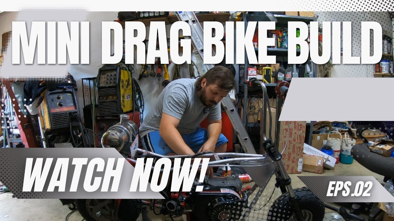 Mini Drag Bike Build: Episode 2 - YouTube