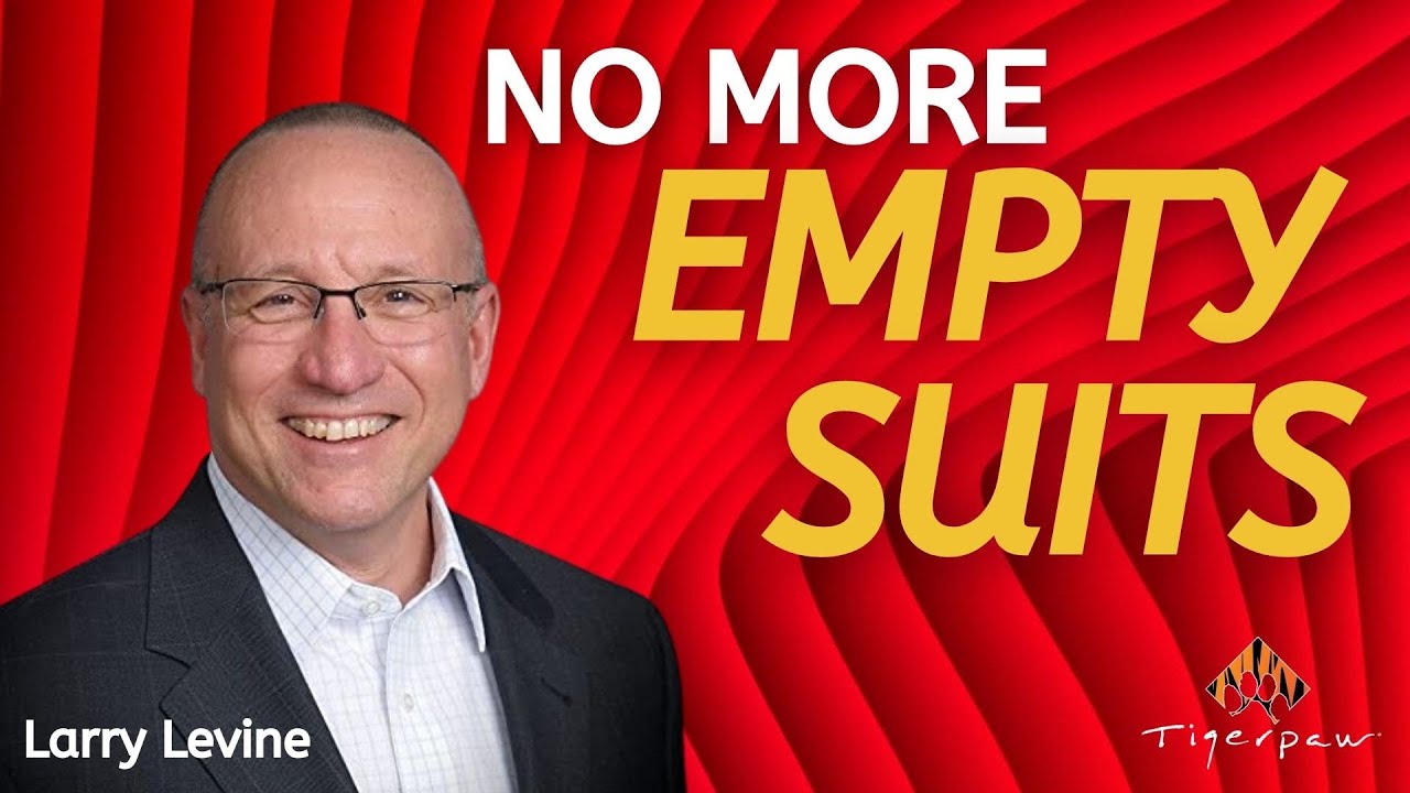 No more empty suits: Interview with best selling author, Larry Levine - YouTube