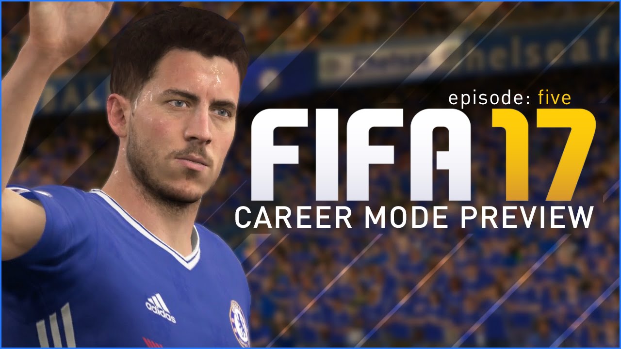 FIFA 17 | Chelsea Career Mode Preview Ep5 - CHAMPIONS AND MANCHESTER ...