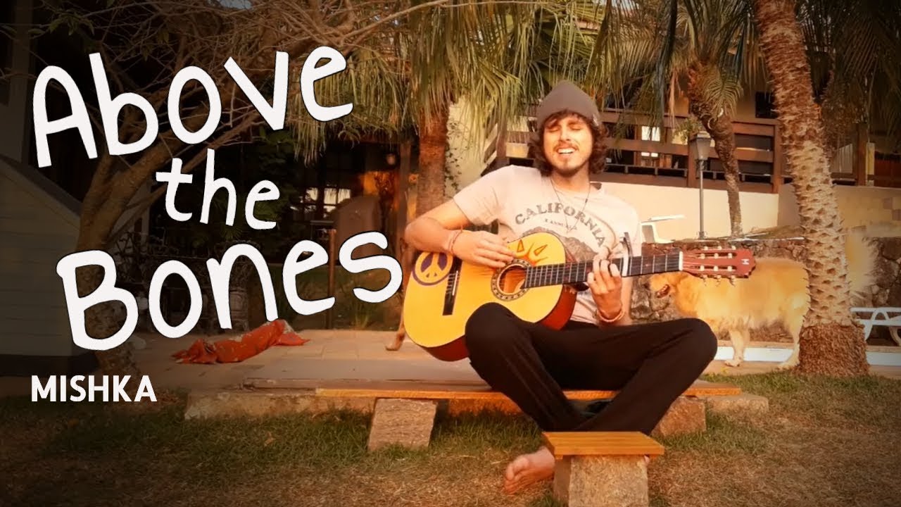 Above The Bones (Mishka cover) - YouTube