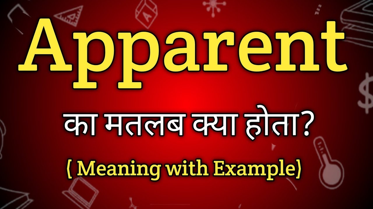 Apparent Meaning in Hindi | Apparent Ka Matlab kya Hota hai | English ...