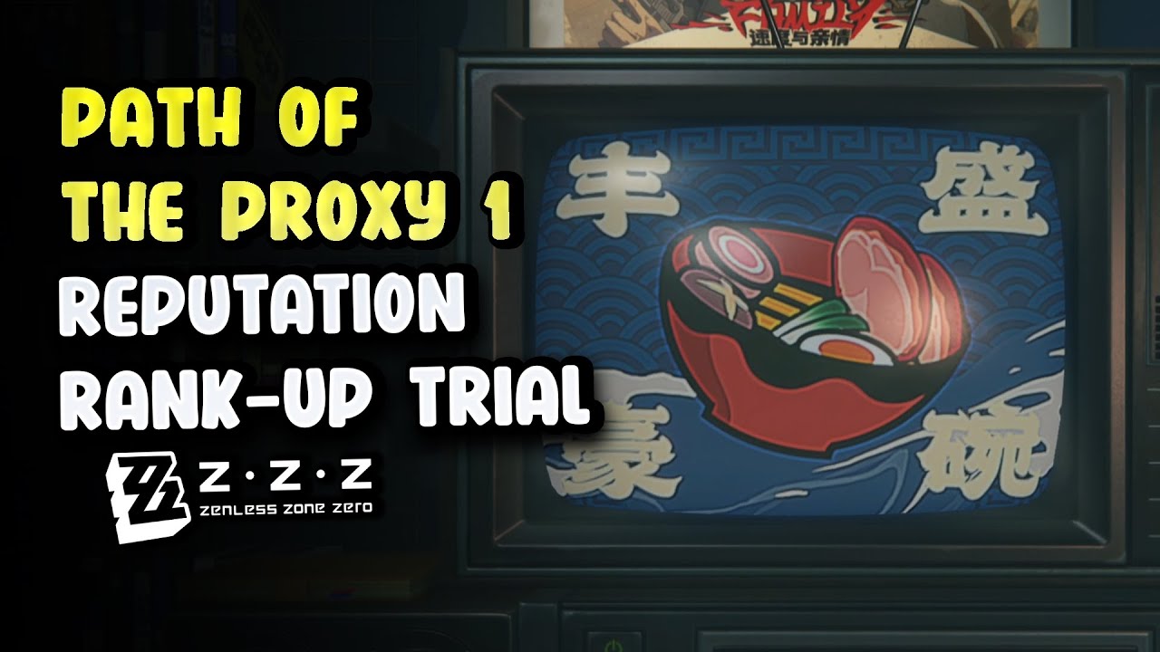 Path of The Proxy 1 Zenless Zone Zero | ZZZ - YouTube