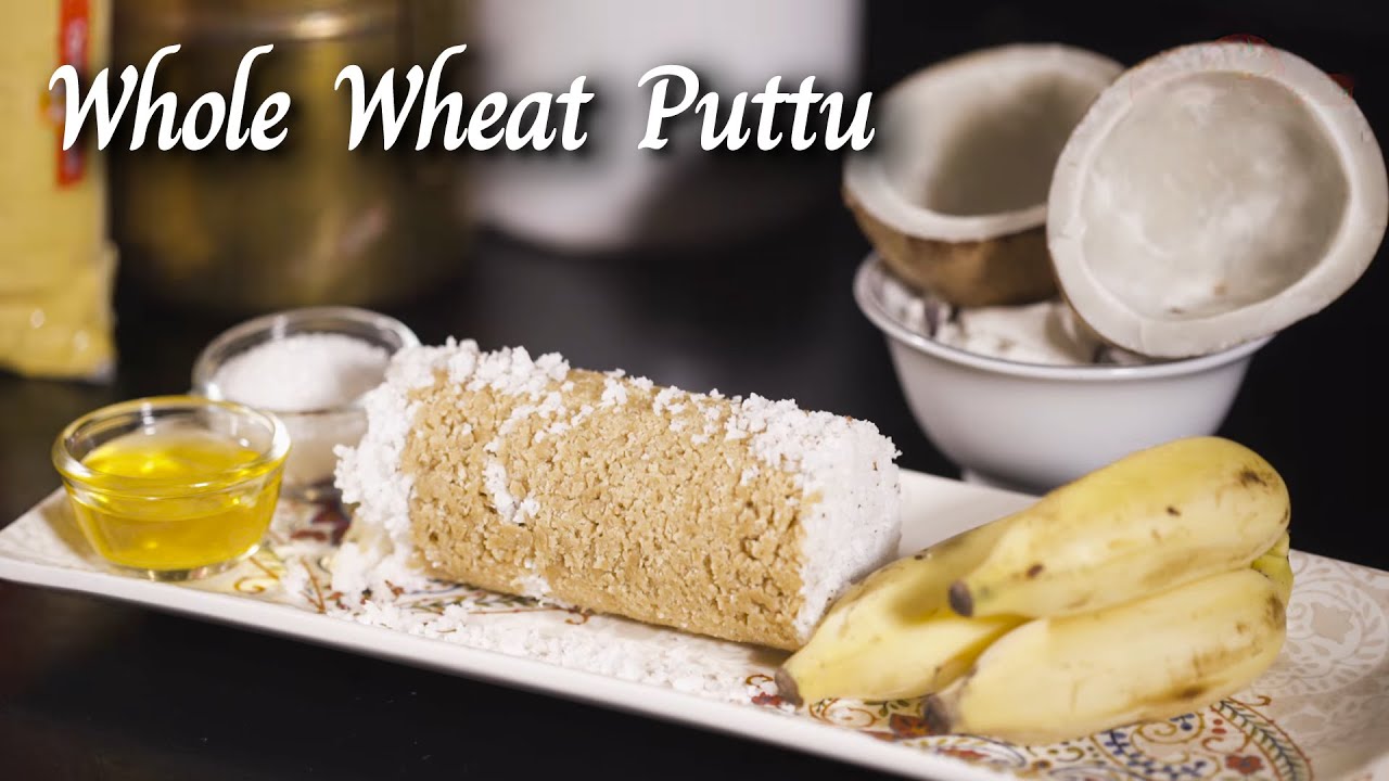Wheat Puttu Recipe made from Aashirvaad Atta | Wheat Flour Recipes ...