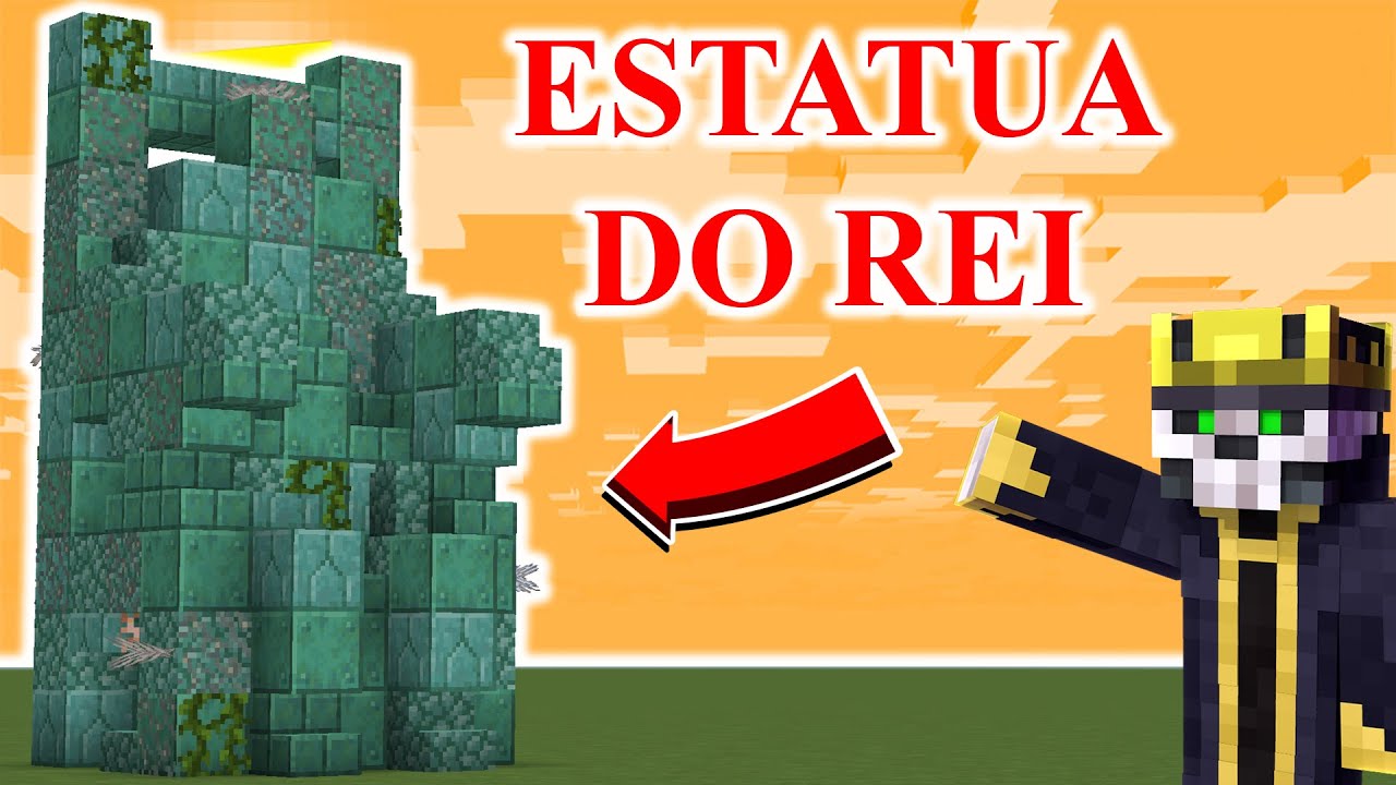 COMO CONSTRUIR A ESTATUA DO REI NO MINECRAFT - YouTube
