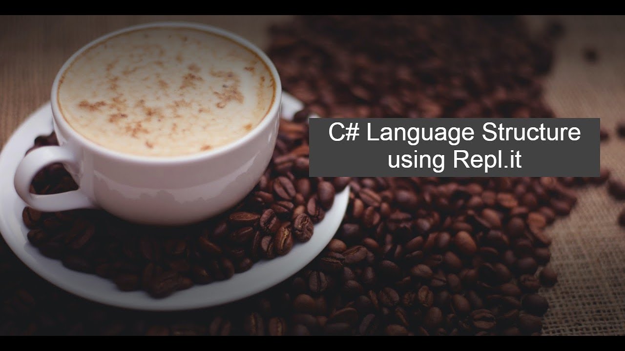 Learn programming with C# - Basics & Language Structure - YouTube