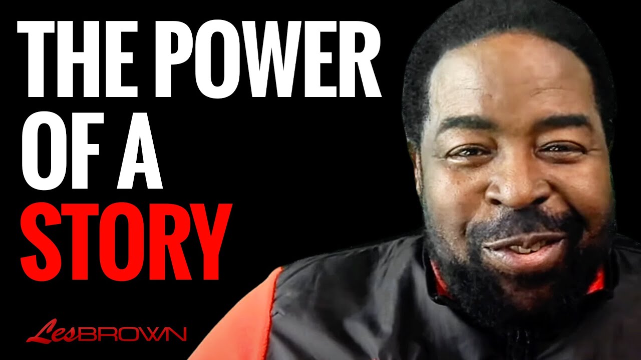 Resonate and Motivate with Les Brown's Story of Greatness (Life ...