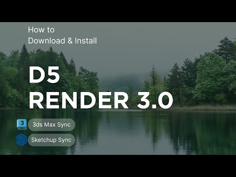 How to Download & Install D5 Render 3.0 | Step-by-Step Guide