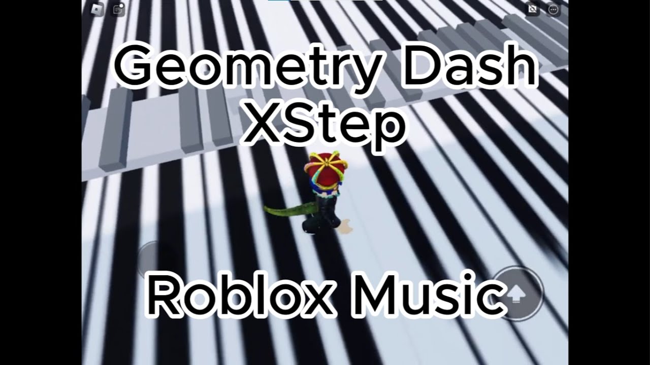 Geometry Dash (XStep) Roblox Music - YouTube