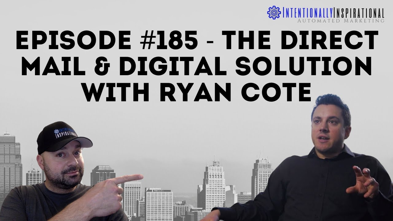 The Direct Mail & Digital Solution with Ryan Cote - YouTube