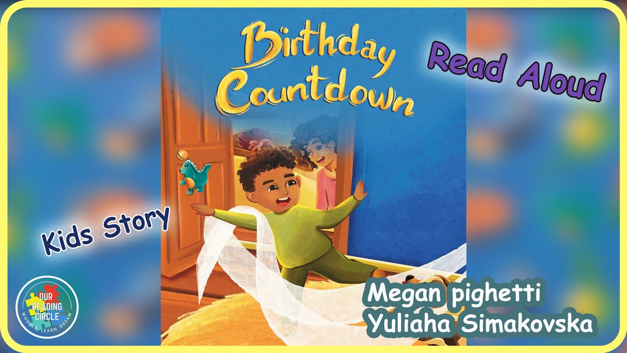 Can't Wait for My Birthday! 🎈 Birthday Countdown | Counting Book Read ...