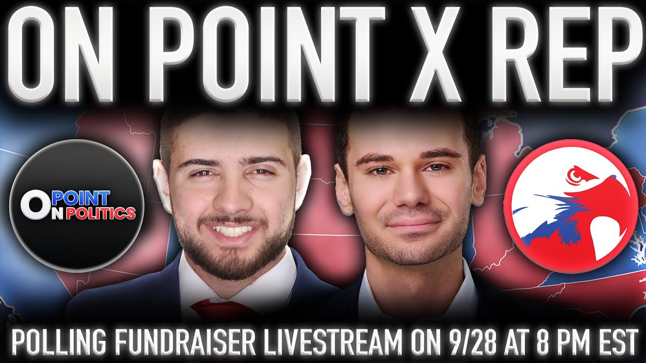 ON POINT POLITICS X RED EAGLE POLITICS - POLL FUNDRAISER STREAM - YouTube