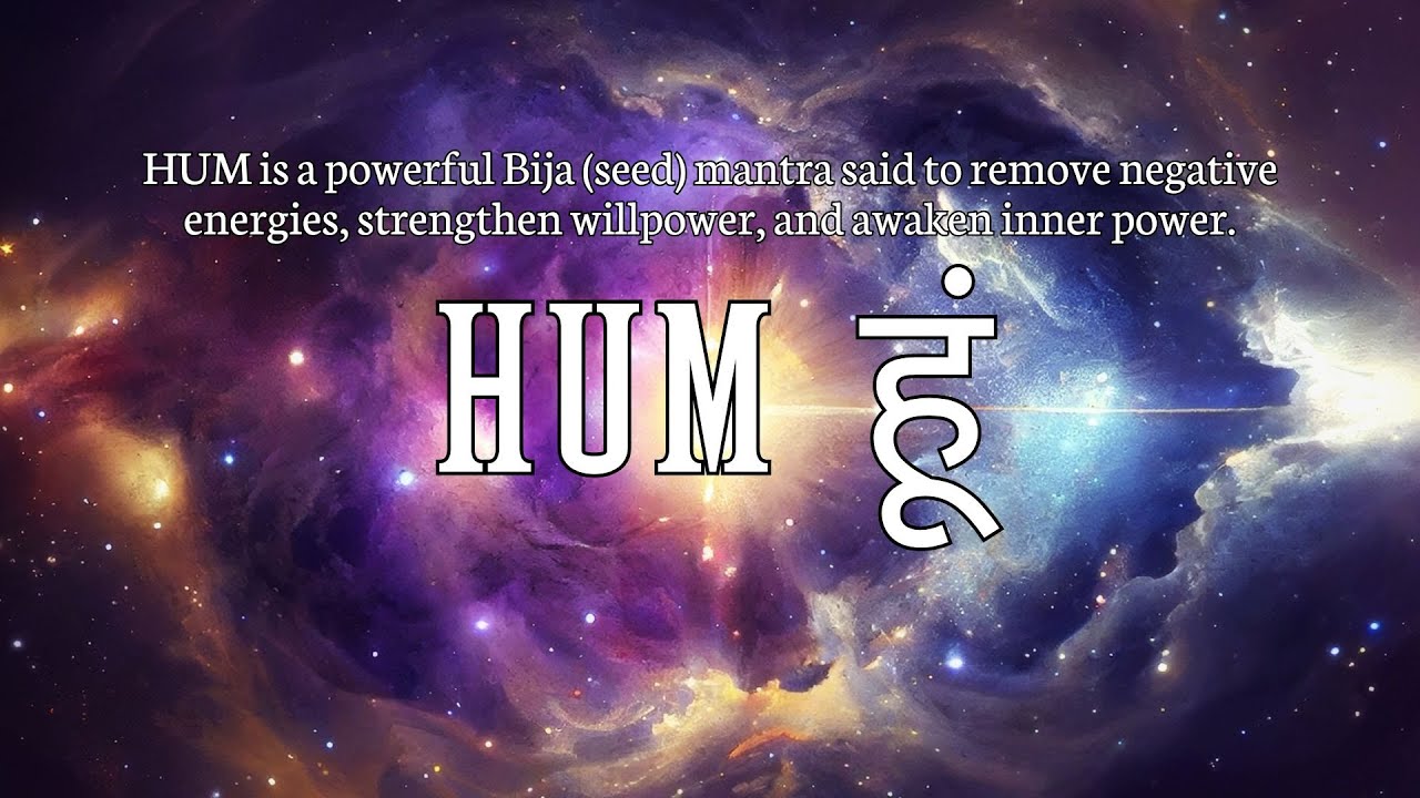 Powerful Bija (Seed) Mantra for Purification and Spiritual Power - HUM ...